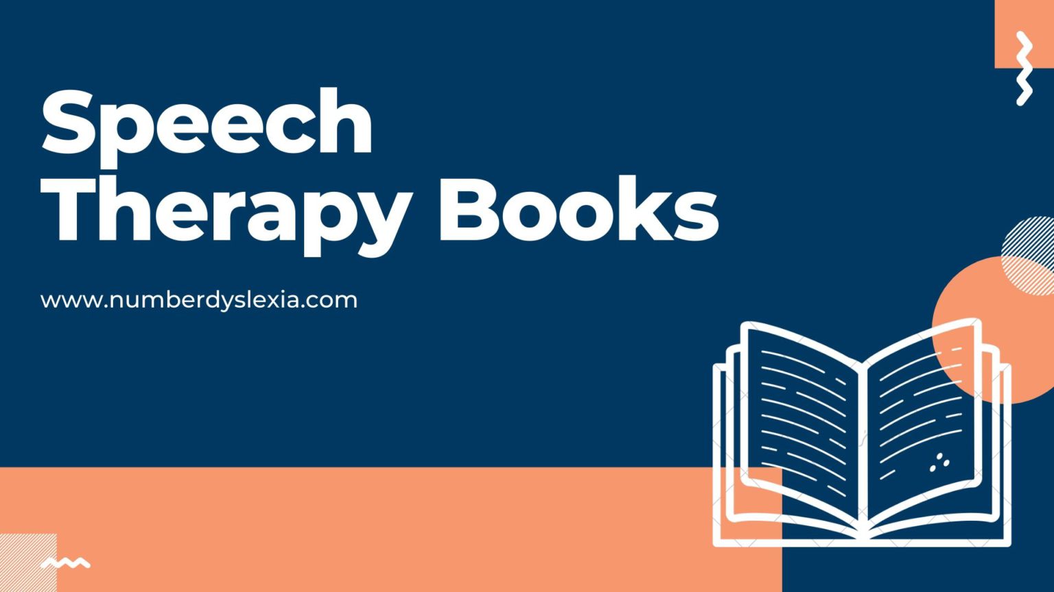 Top 10 Books On Speech Therapy [2024] - Number Dyslexia
