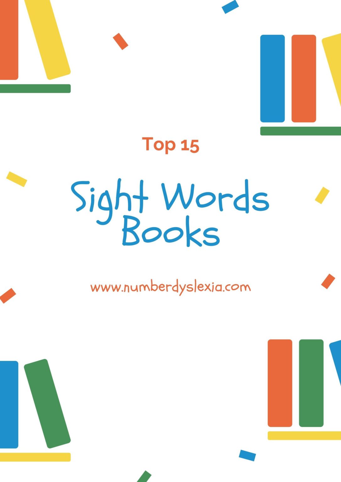 Top 15 books on learning sight words - Number Dyslexia