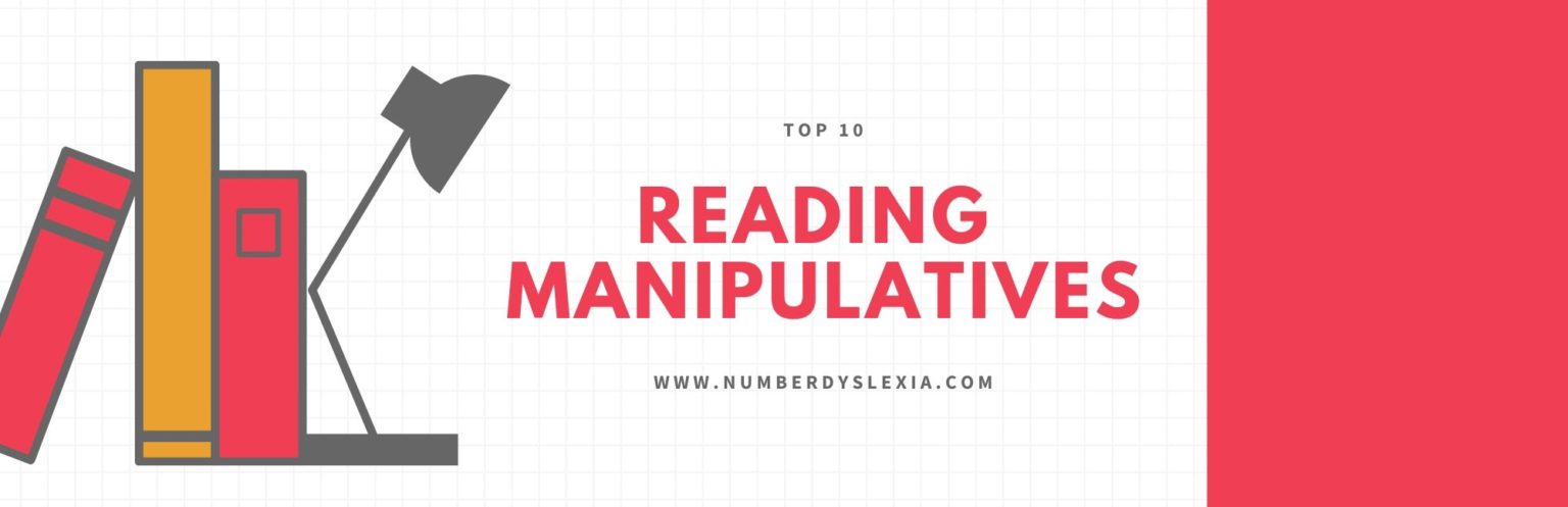 Top 10 manipulatives to improve reading skills - Number Dyslexia