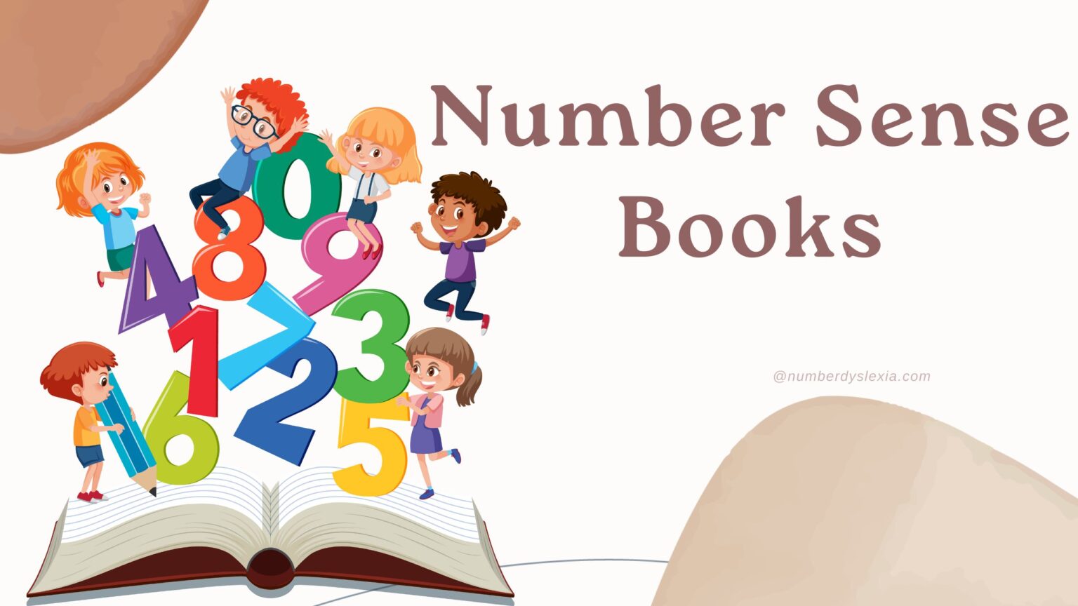 10 Amazing Books On Developing Number Sense - Number Dyslexia