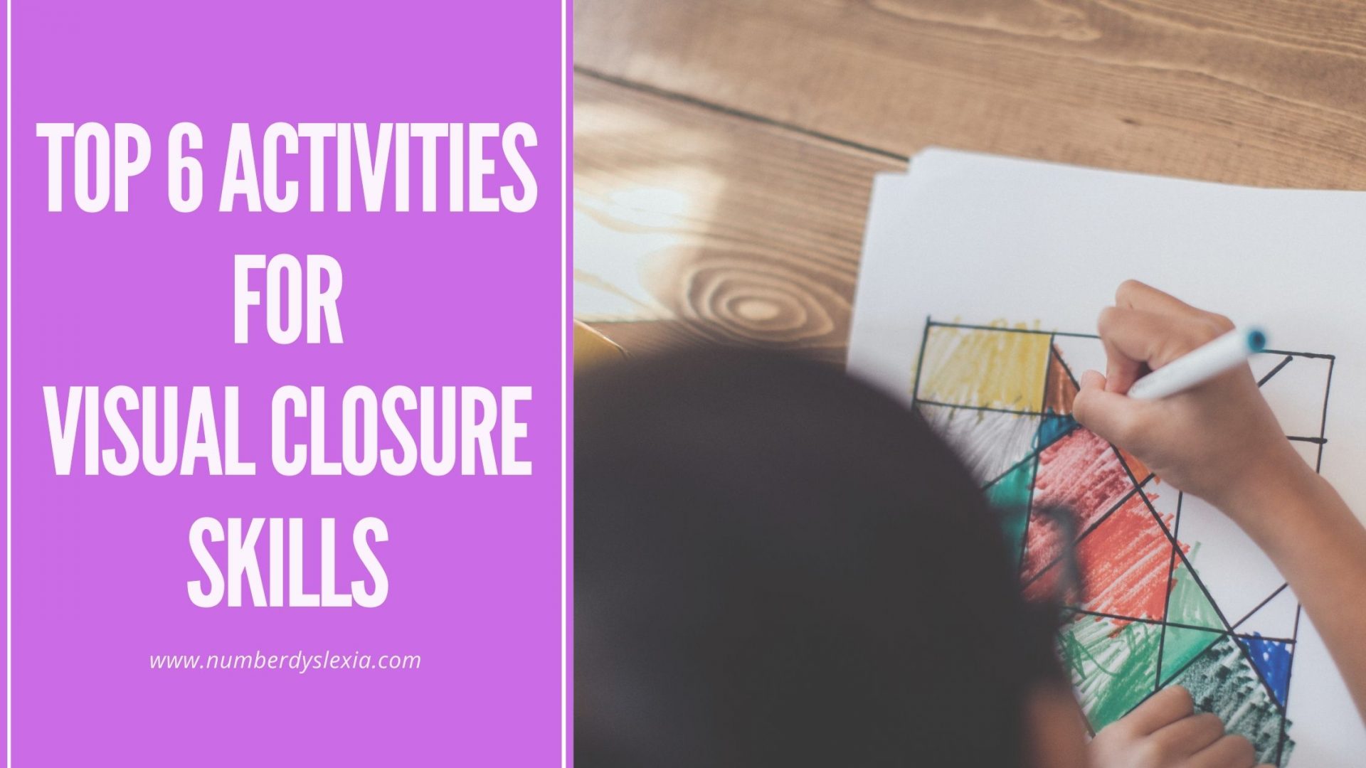 6 Helpful Activities In Building Visual Closure Skills Number Dyslexia