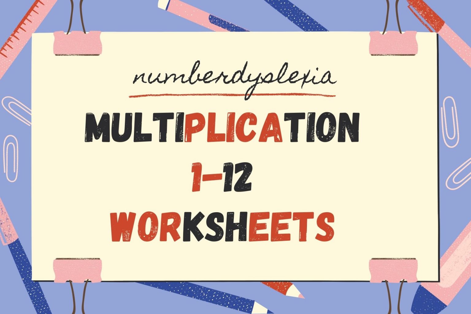 Free Printable Multiplication 1 12 Worksheets PDF Number Dyslexia