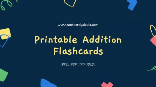 Printable Addition Flash Cards with Free PDF - Number Dyslexia