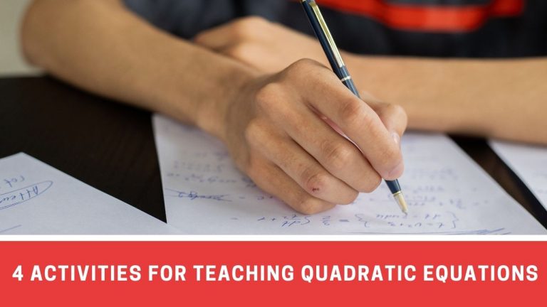 4 Classroom Activities For Teaching Quadratic Equations - Number Dyslexia