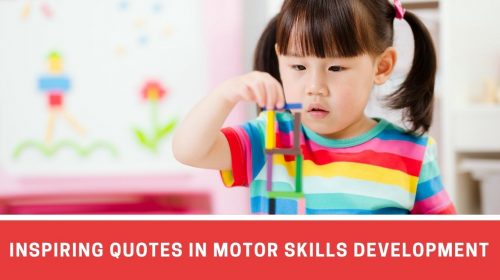 10 Inspiring Quotes For Motor Skills Development - Number Dyslexia