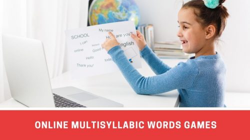 7 Fun Online Multisyllabic Word Games - Number Dyslexia