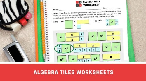 Free Printable Algebra Tiles Worksheets [PDF] - Number Dyslexia