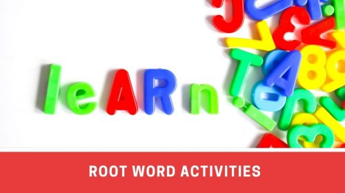 6 Simple Activities For Learning Root Words - Number Dyslexia