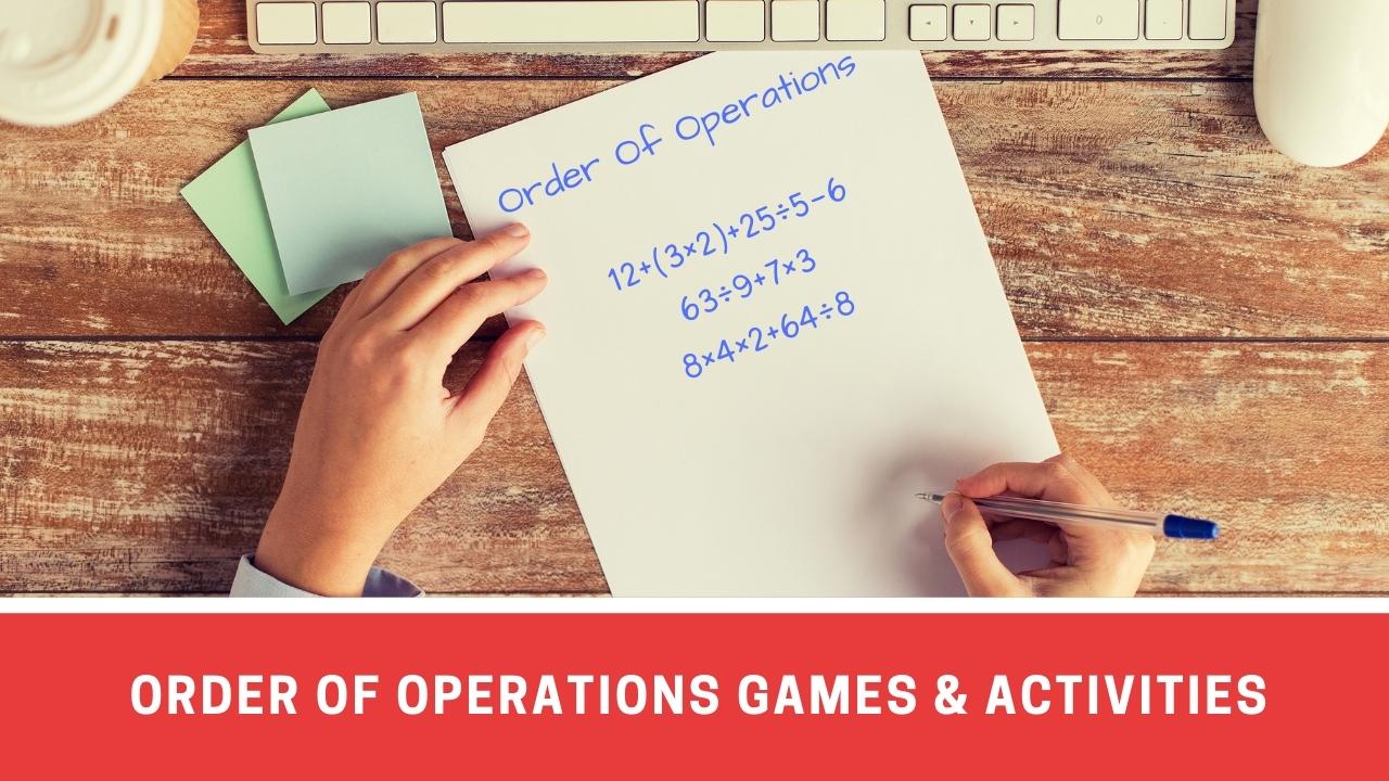 7 Games And Activities For Learning Order Of Operations Number Dyslexia