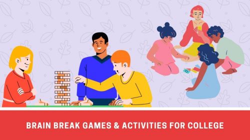 15 Brain Break Activities And Games Ideas For College & Older Students ...