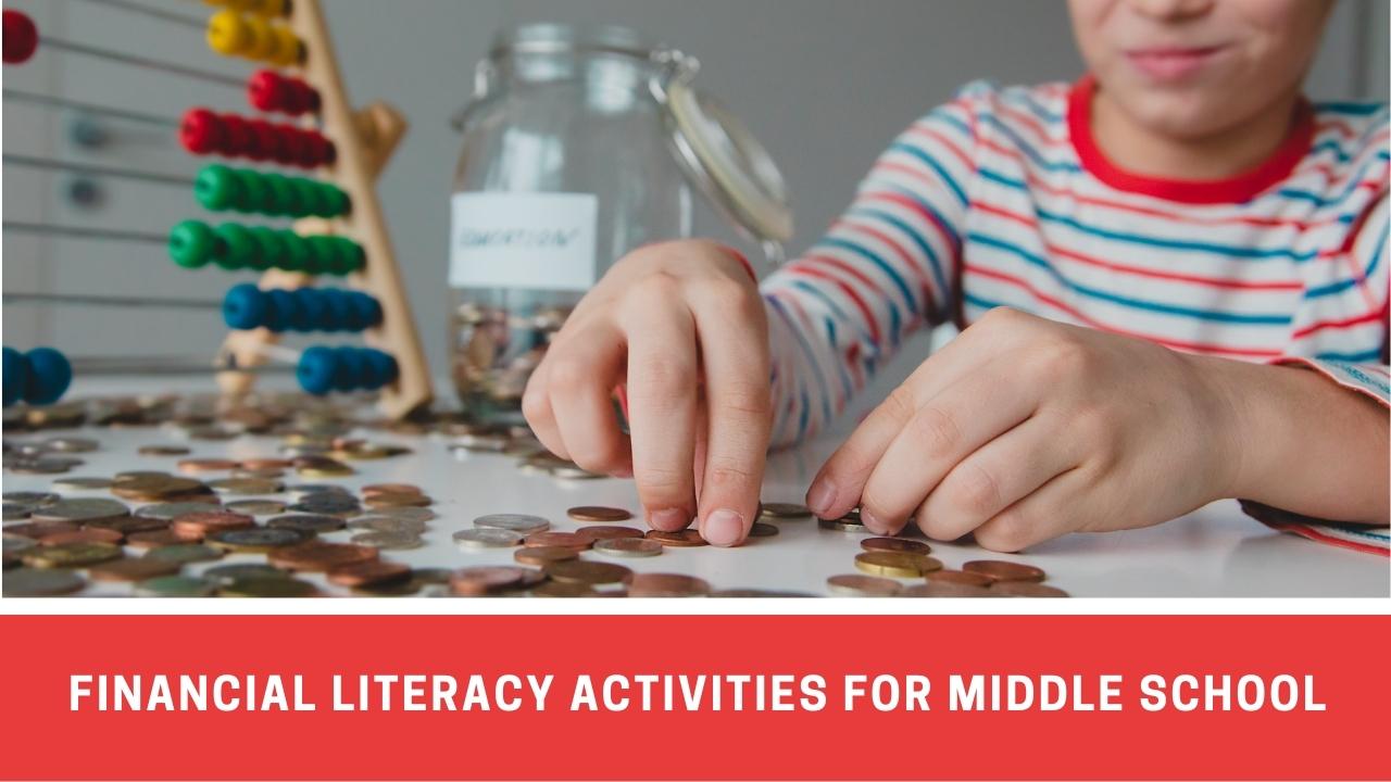 8 Fun Financial Literacy Activities For Middle Schoolers Number Dyslexia