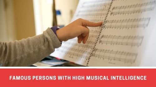 10 Famous Persons With High Musical Intelligence - Number Dyslexia