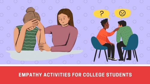5 Helpful Empathy Activities For College Students - Number Dyslexia