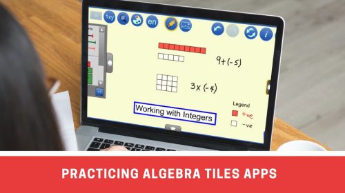 9 Apps To Understand How Algebra Tiles Works - Number Dyslexia