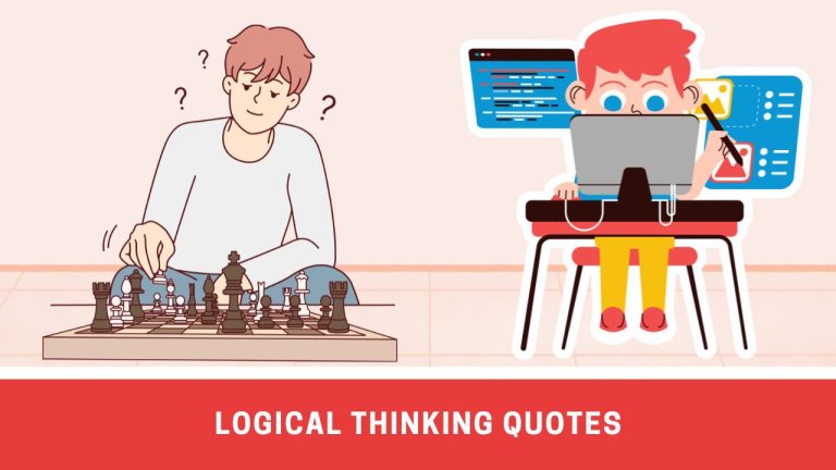50 Logical Thinking Quotes To Understand It Better - Number Dyslexia
