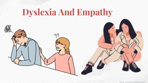 Understanding The Connection Between Dyslexia And Empathy - Number Dyslexia