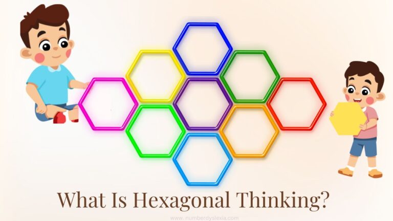 Everything You Need To Know About Hexagonal Thinking - Number Dyslexia
