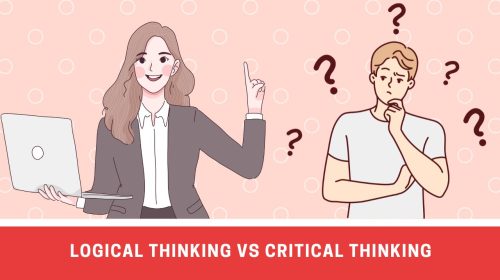 ELI5 The Difference Between Logical Thinking And Critical Thinking 