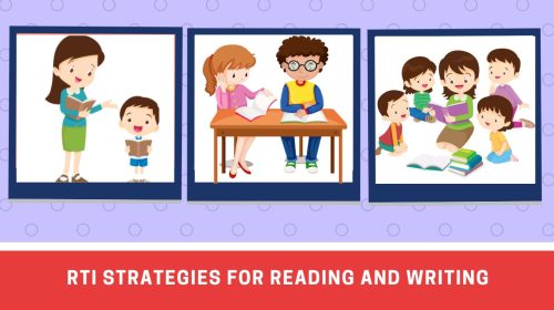 Important Response to Intervention (RTI) Strategies For Reading And ...