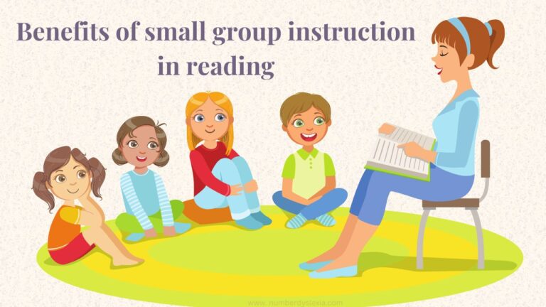 benefits-of-small-group-instruction-in-reading-number-dyslexia