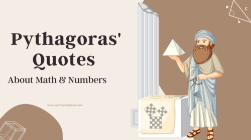 20 Powerful Pythagoras' Quotes About Math And Numbers - Number Dyslexia