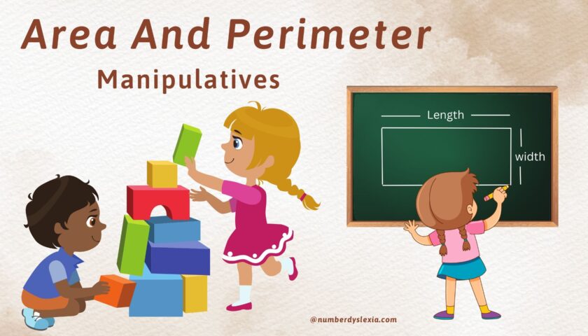 7 Manipulatives For Learning Area And Perimeter Concepts - Number Dyslexia