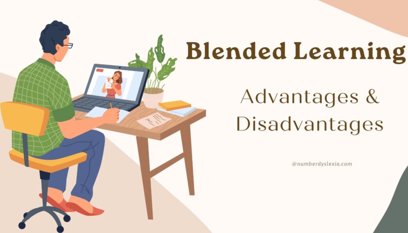 Blended Learning Advantages And Disadvantages - Number Dyslexia