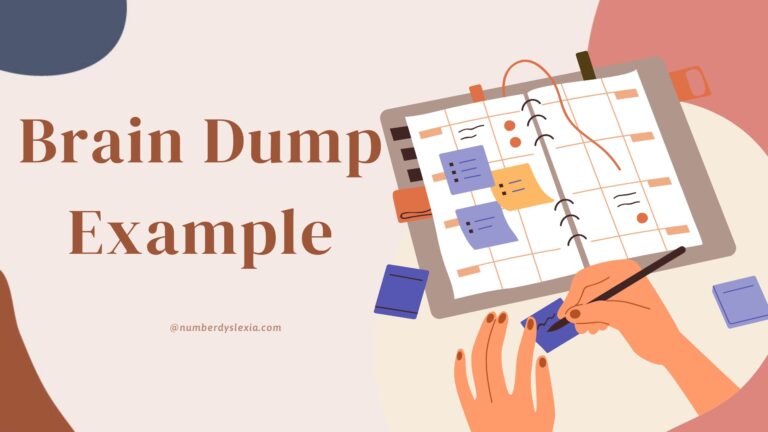 10 Examples To Understand What Brain Dump Exactly Is - Number Dyslexia