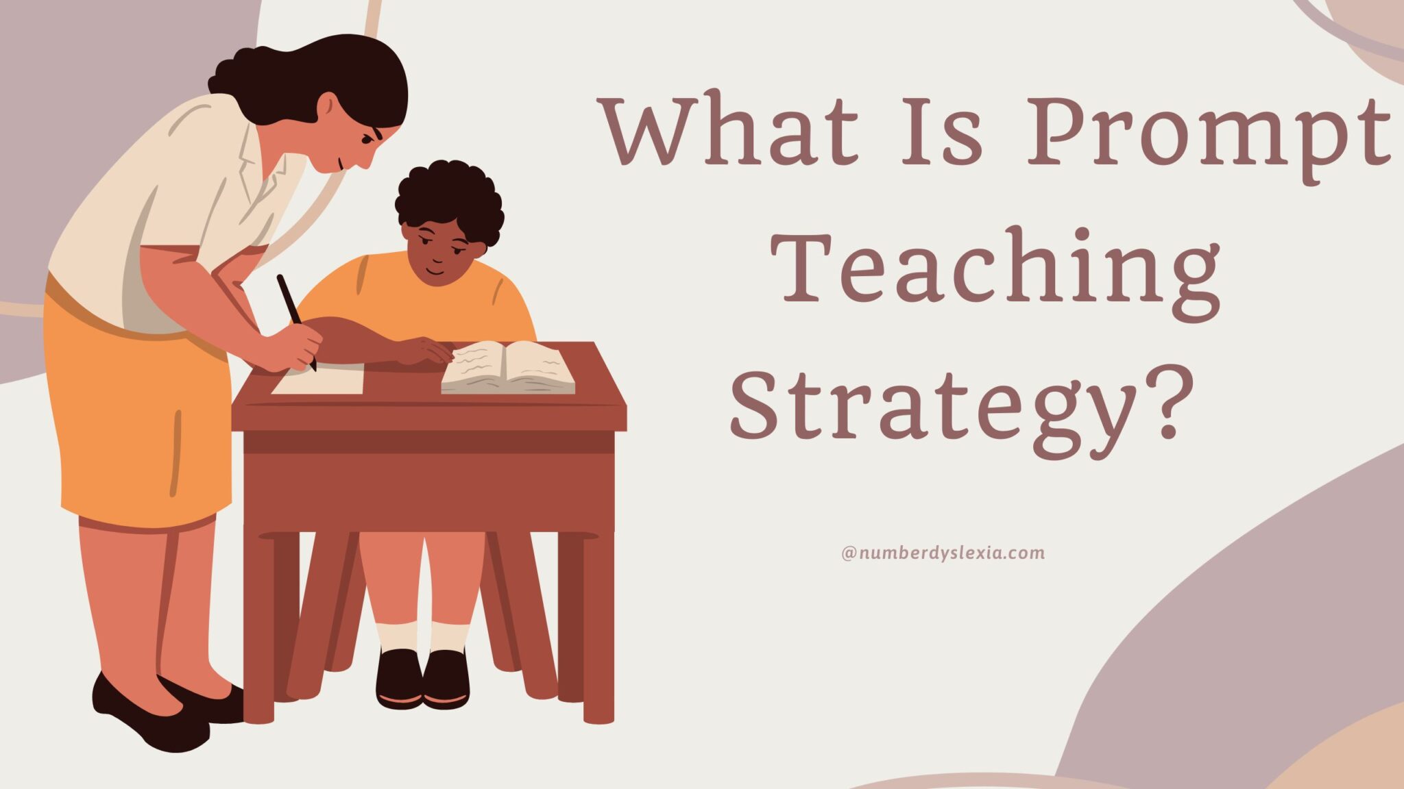 Everything You Need To Know About Prompting Teaching Strategy - Number ...
