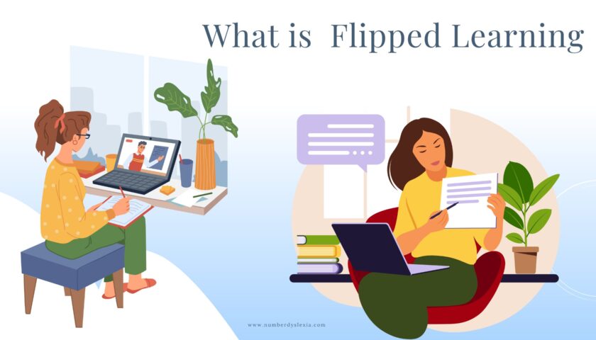 Flipped Learning: Overview | Examples | Pros & Cons - Number Dyslexia
