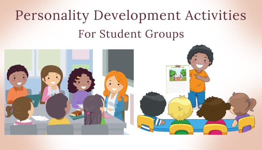 15 Personality Development Activities For Student Groups - Number Dyslexia