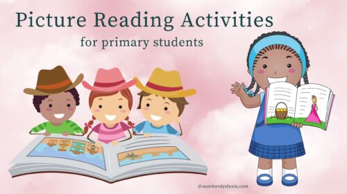 8 Picture Reading Activities for Primary Students - Number Dyslexia
