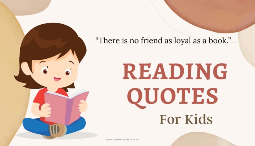 50 Reading Quotes For Kids - Number Dyslexia
