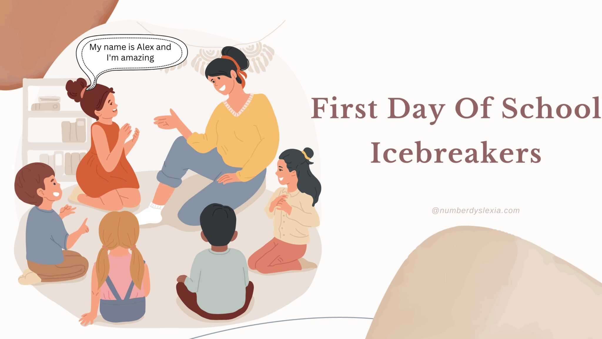 12 Fun First Day Of School Icebreakers Activities To Try - Number Dyslexia