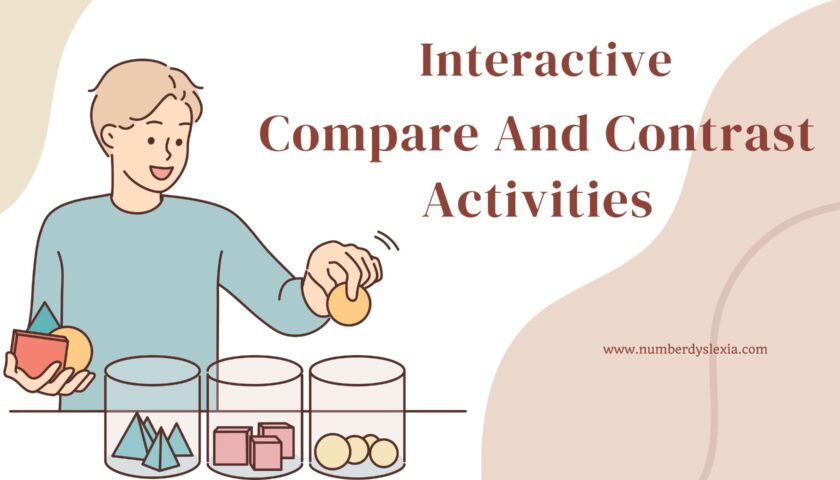 8 Interactive Compare And Contrast Activities For Kids - Number Dyslexia