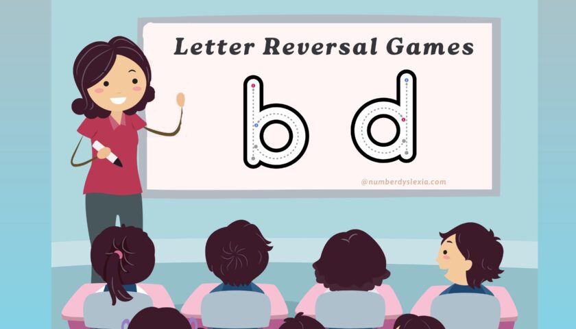 8 Interesting Games For Teaching Letter Reversal - Number Dyslexia