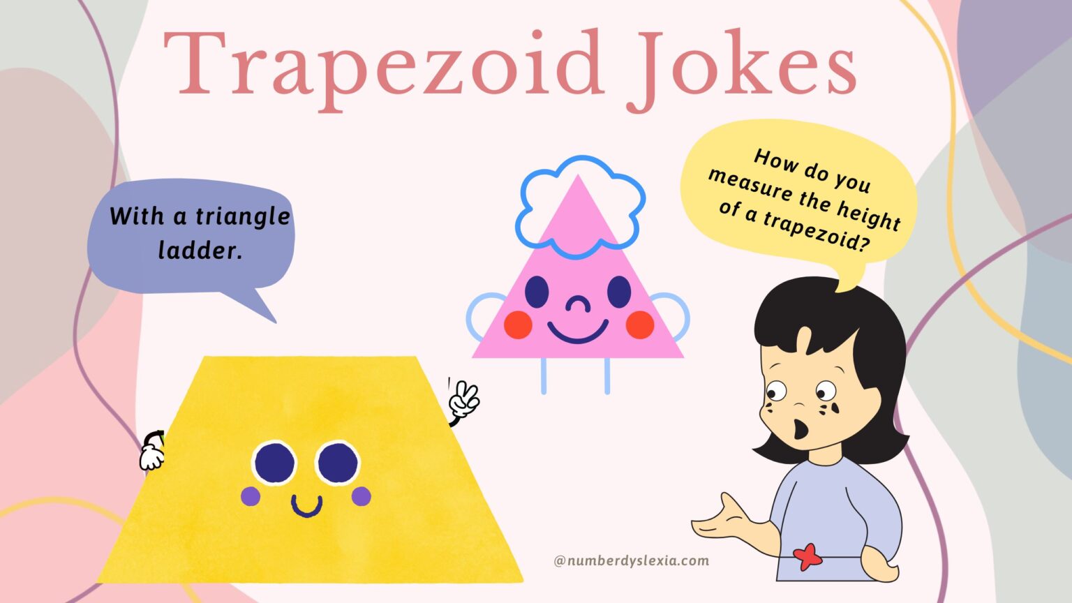 51 Trapezoid Jokes To Tickle Your Funny Bones - Number Dyslexia