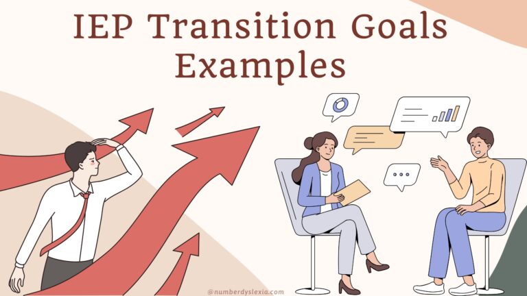 8 Important Examples Of IEP Transition Goals - Number Dyslexia