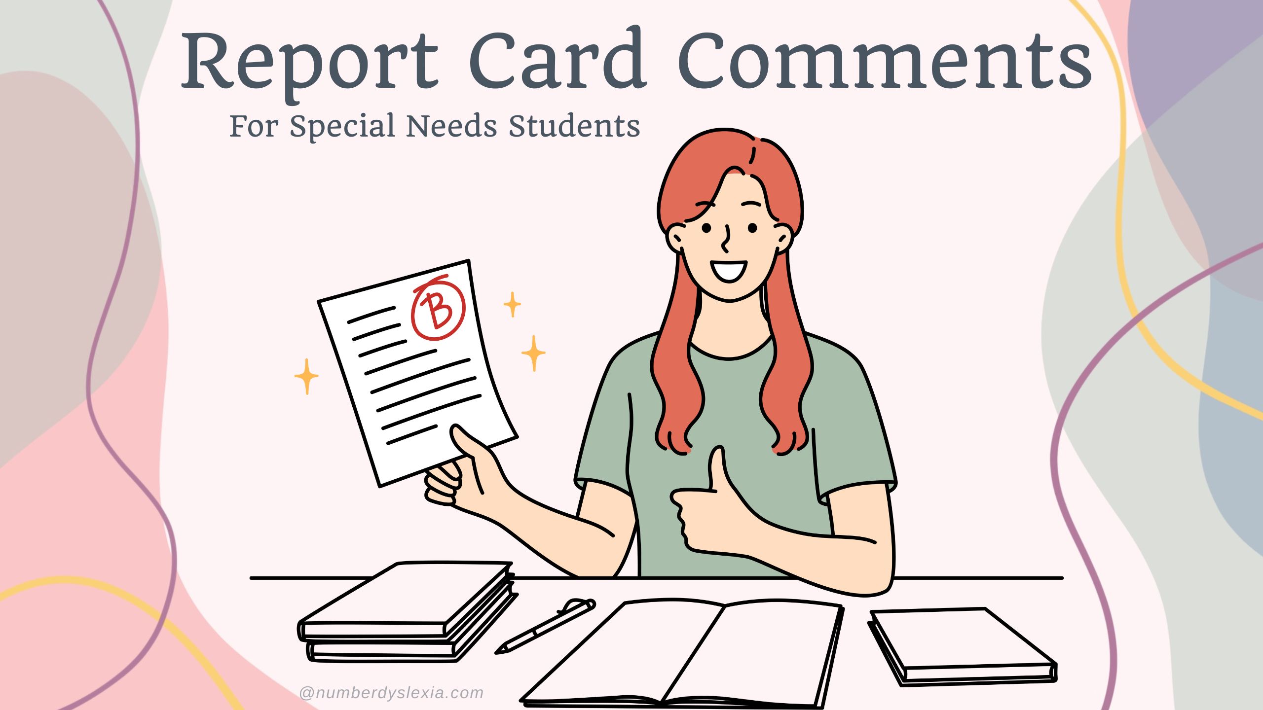 40 Report Card Comments For Students With Special Needs PDF Included