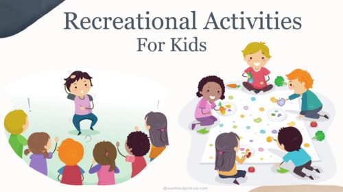 15 Must-try Recreational Activities For Kids - Number Dyslexia