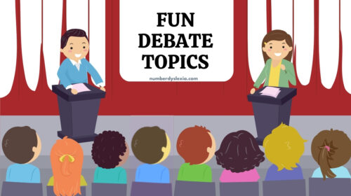100 Fun Debate Topics for Students - Number Dyslexia