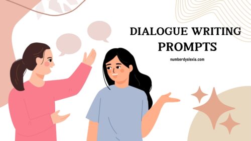 100 Interesting Dialogue Writing Prompts for Children - Number Dyslexia